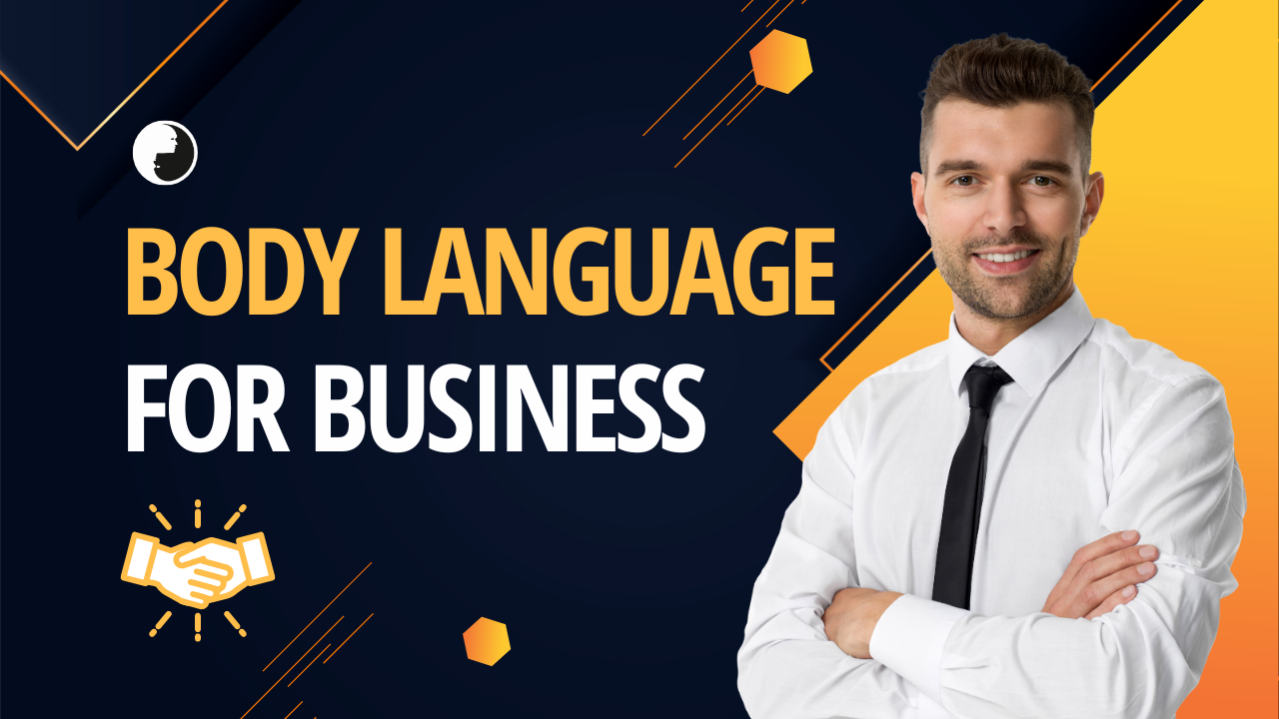 Body Language for Business - Eclass by Simply Body Talk